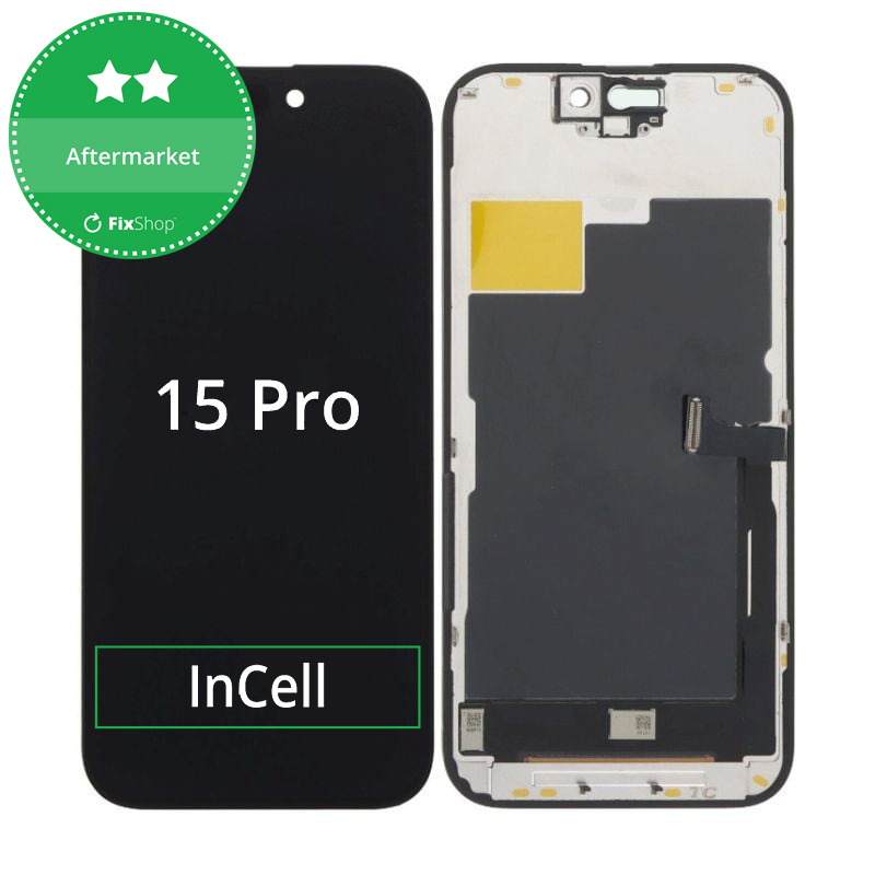 Apple iPhone 15 Pro - Écran LCD + Écran tactile + Cadre InCell HD+ | FixShop